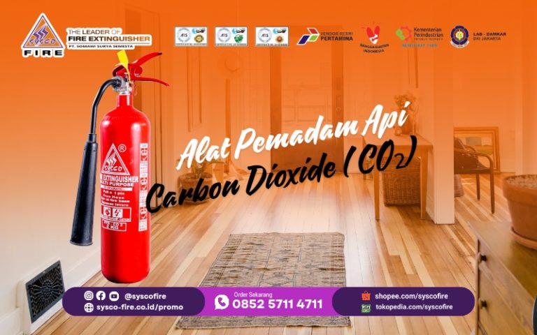 Memahami Mekanisme Aksi CO2: Alat Pemadam Api untuk Kebakaran Spesifik ...