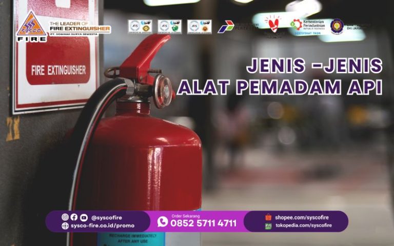 Alat Pemadam Api Ringan Terkemuka - Sysco Fire | APAR Alat Pemadam Api ...
